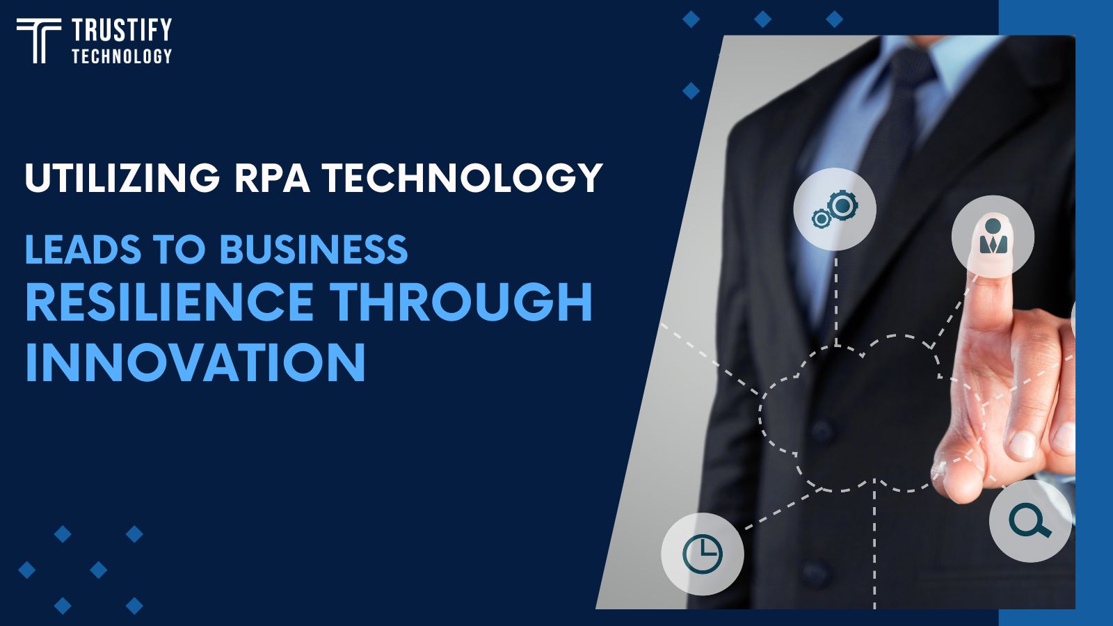 Utilizing RPA technology leads to business resilience through ...